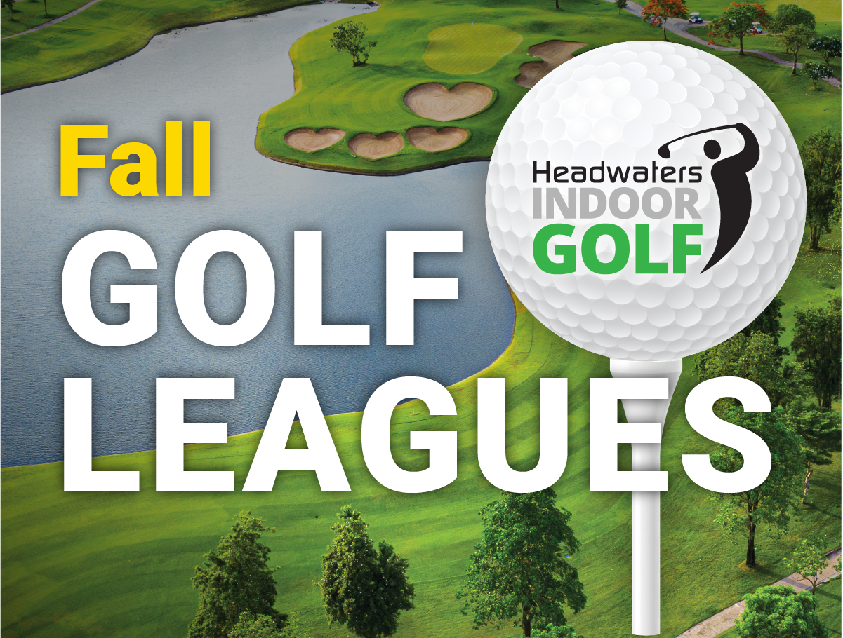 Indoor Golf Leagues - Headwaters Fitness and Racquet Club